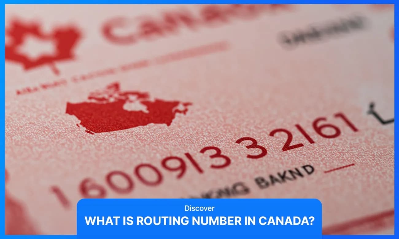 What Is a Canadian Routing Number and How Does It Work? - Remitbee